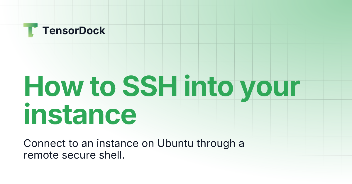 How to SSH into your instance | TensorDock